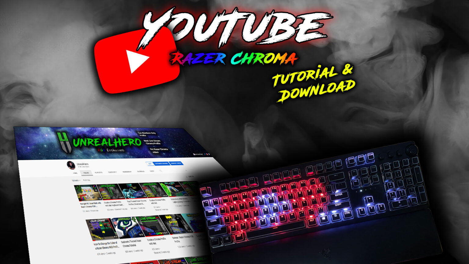 YouTube Razer Chroma RGB – UnrealHero